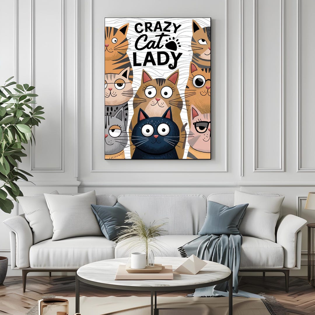 Crazy Cat Lady Wall Art | Funny Cat Lover Printable Poster | Instant ...