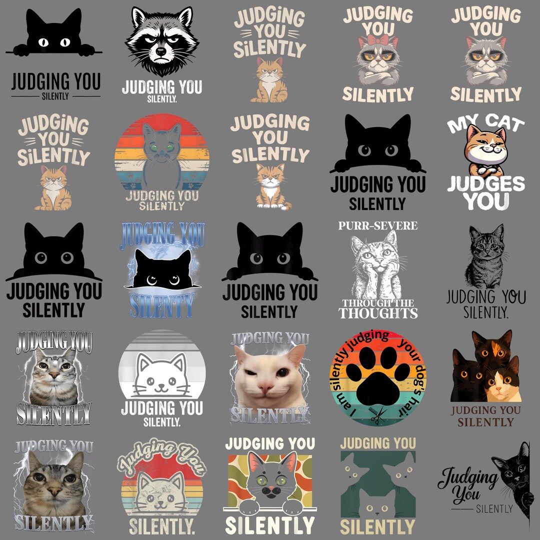 Silently Judging You PNG – Funny Cat Meme Quote Clipart, Sarcastic ...