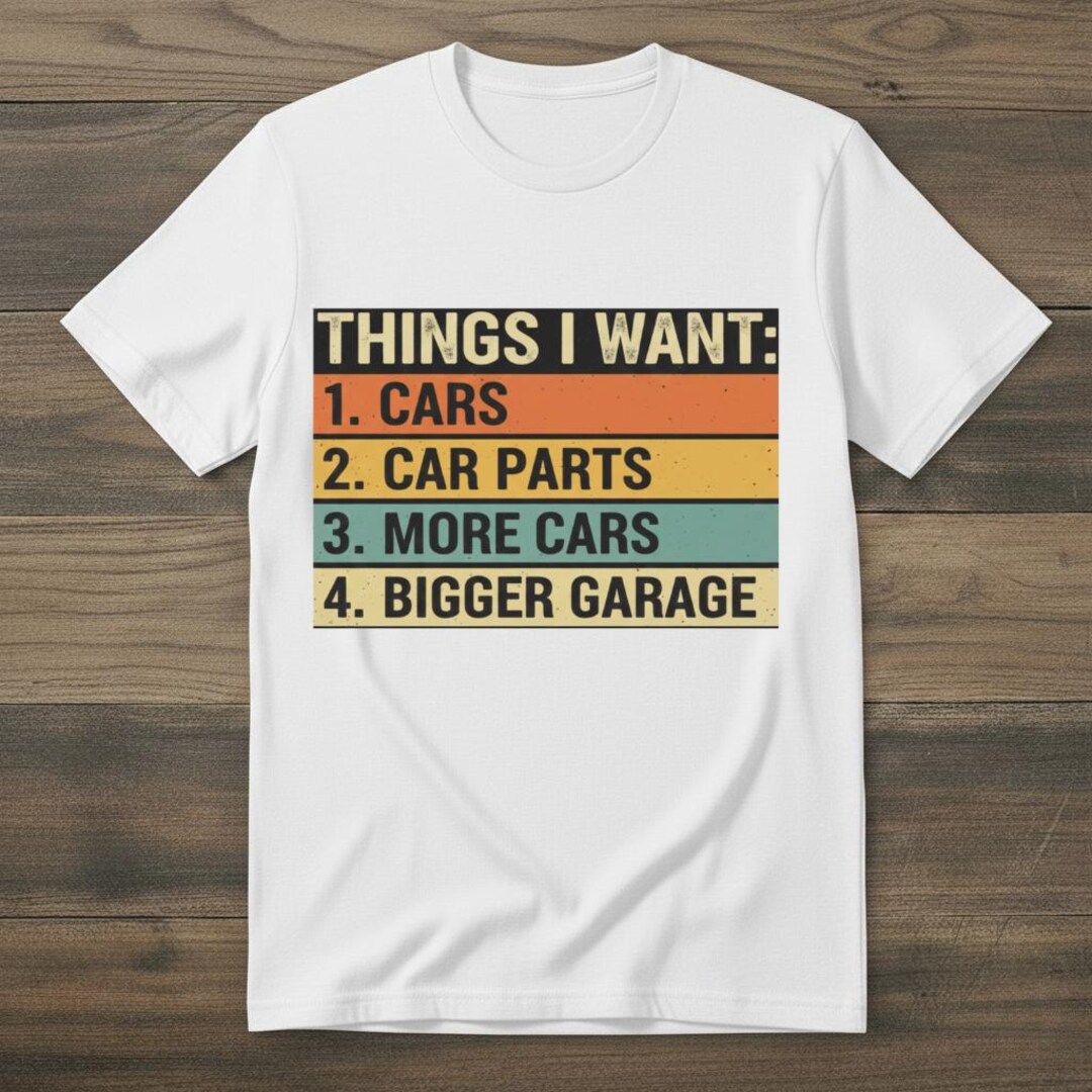Retro Car Enthusiast PNG, Things I Want Cars Sublimation Design ...