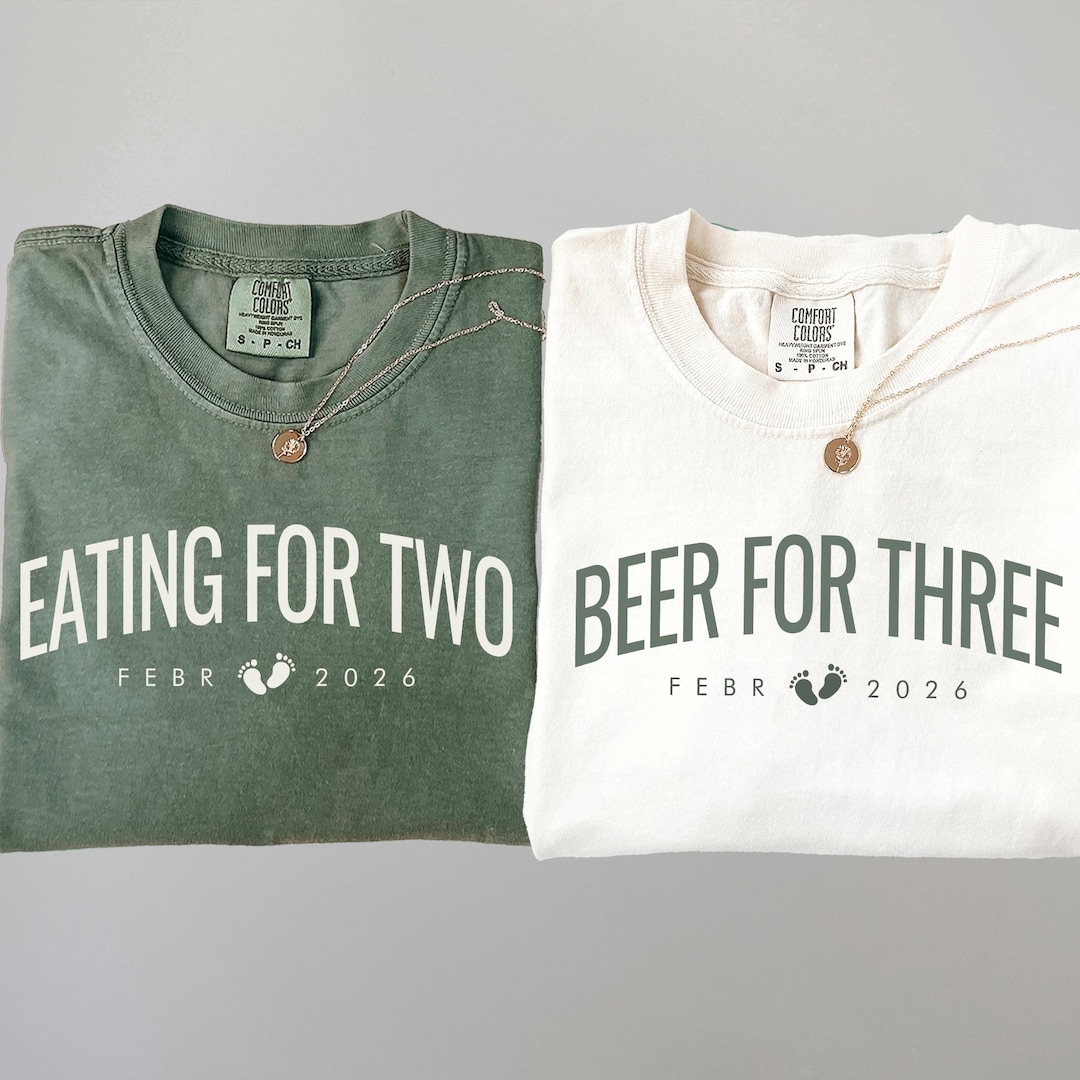 Eating for Two Beer for Three Pregnant Shirt, Baby Announcement Shirts ...