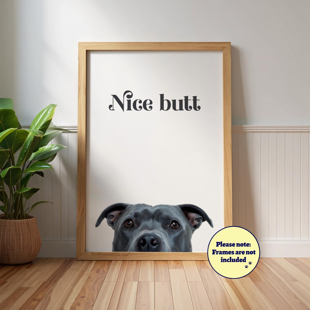 Staffordshire Bull Terrier 'nice Butt' Poster: Bathroom/restroom Dog ...