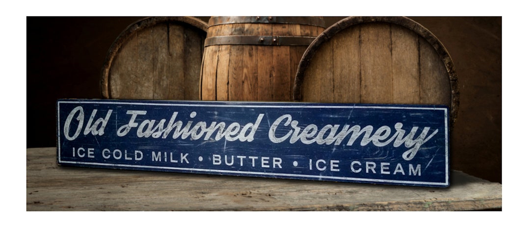 Old Fashioned Creamery Wood Sign - Rustic Wooden Decor - Etsy