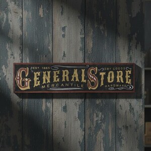 Rustic General Store 1885 Mercantile Wood Sign - Etsy