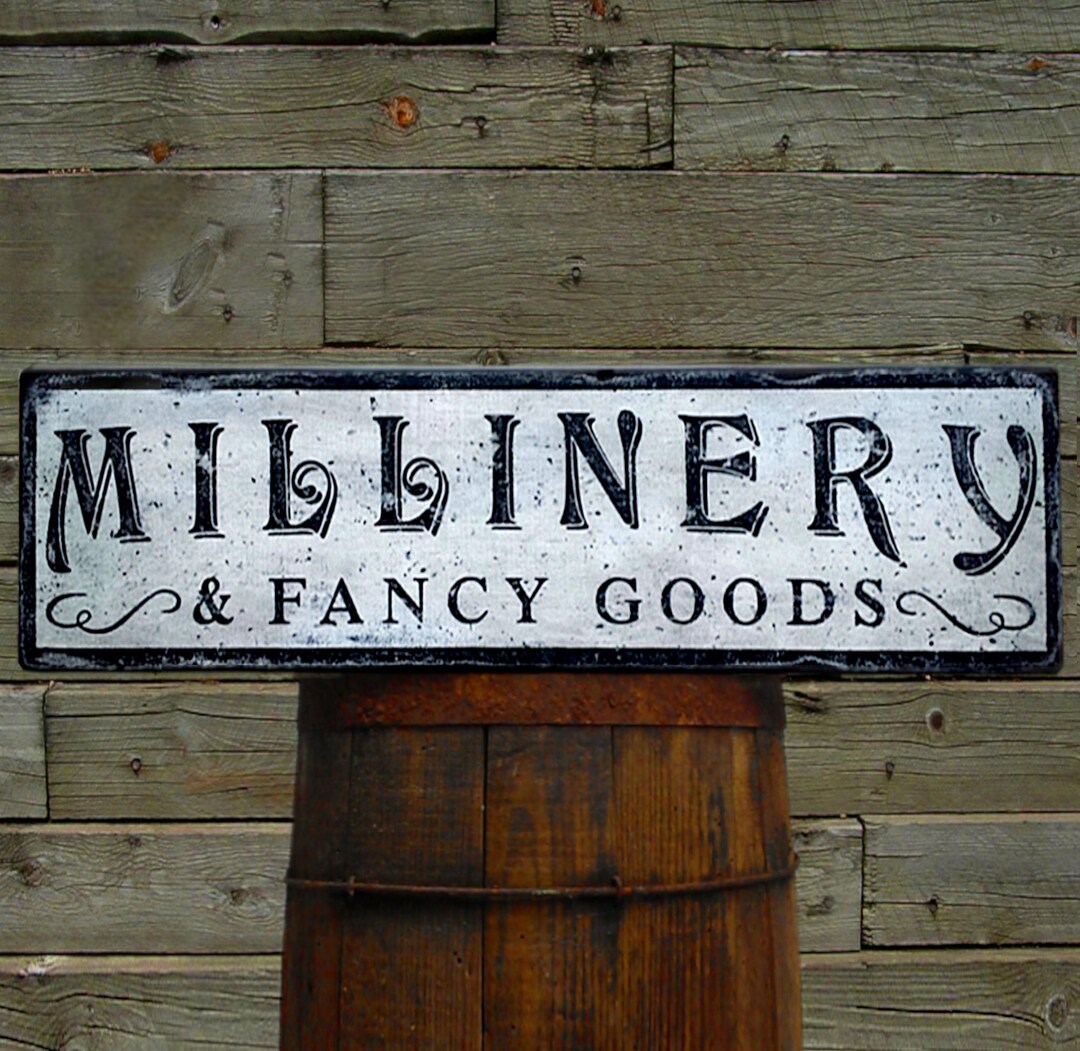 Millinery & Fancy Goods Wood Sign - Handmade Wooden Decor - Etsy