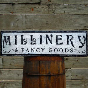 Millinery & Fancy Goods Wood Sign - Handmade Wooden Decor - Etsy