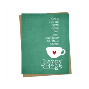 Friendship Card Tea and Happy Things | Tea Lover Birthday Card | Tea ...