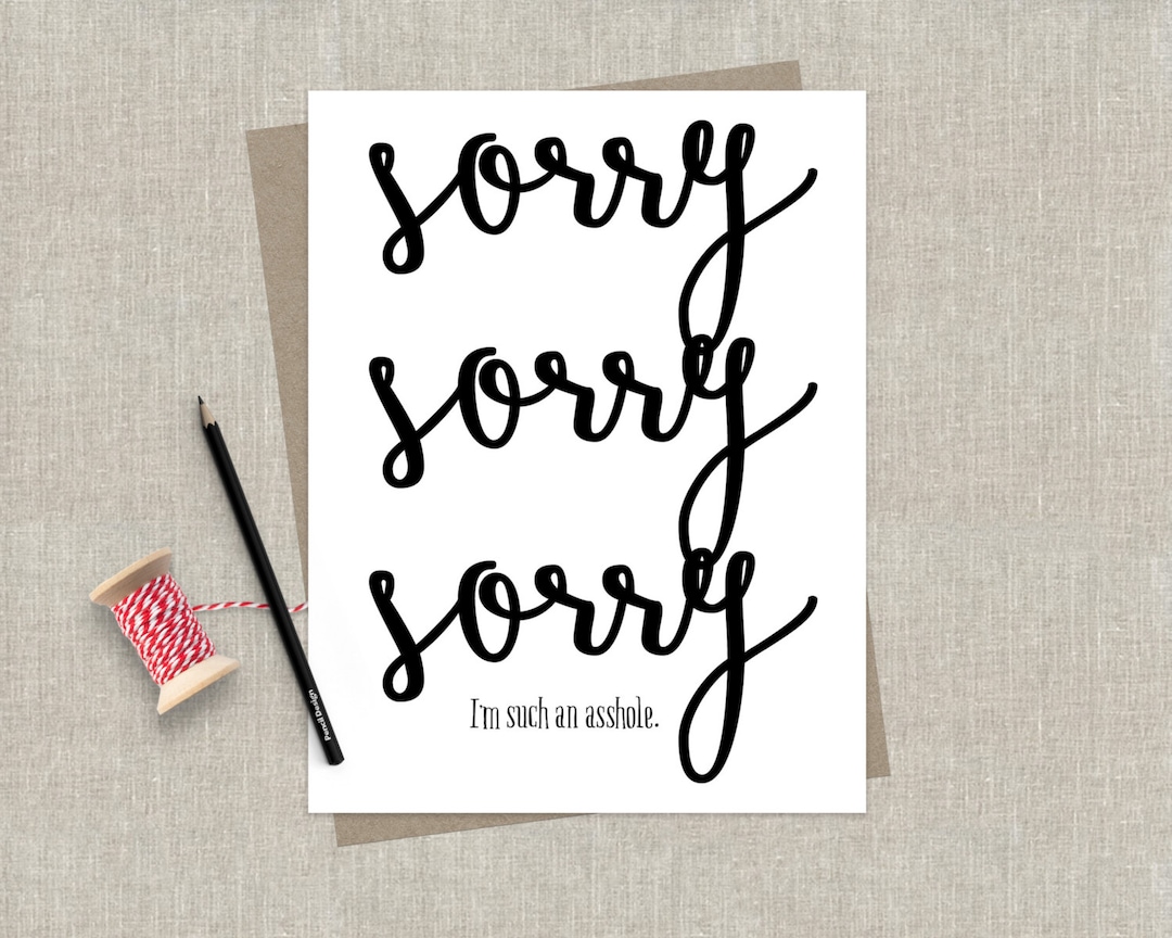 Funny I'm Sorry Greeting Card Adult Greeting Card Apology Card Funny I ...