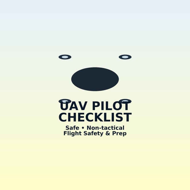 UAV Pilot Checklist (safe — Non-tactical) - Etsy