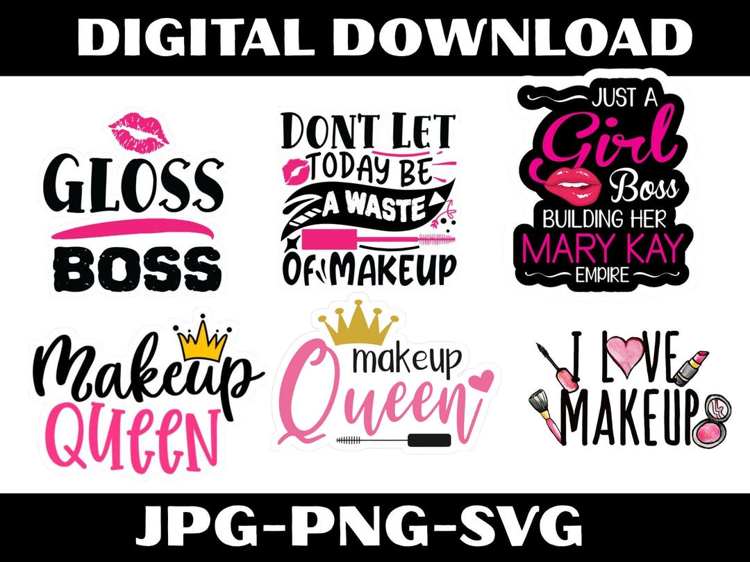 Makeup Queen Svg\ Beauty Salon Svg\ Makeup Artist Design\ Glam Quote ...