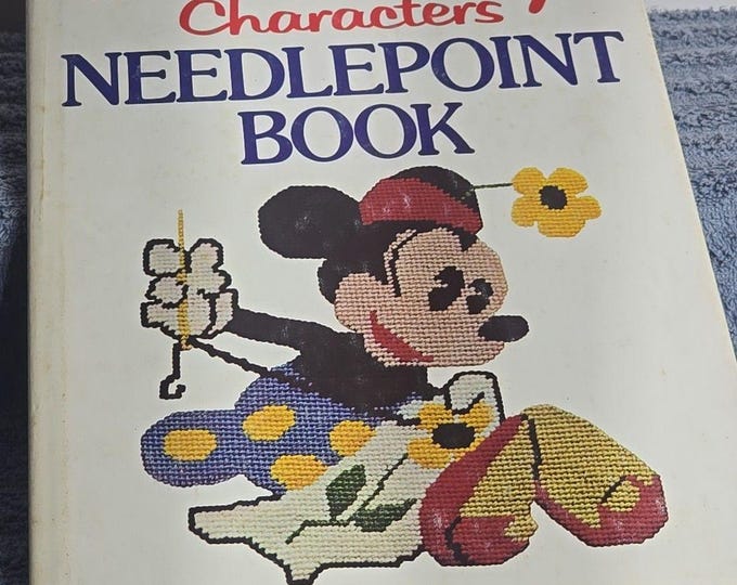 WALT DISNEY CHARACTERS Needlepoint Book. Over 25 Patterns. 1976 ...