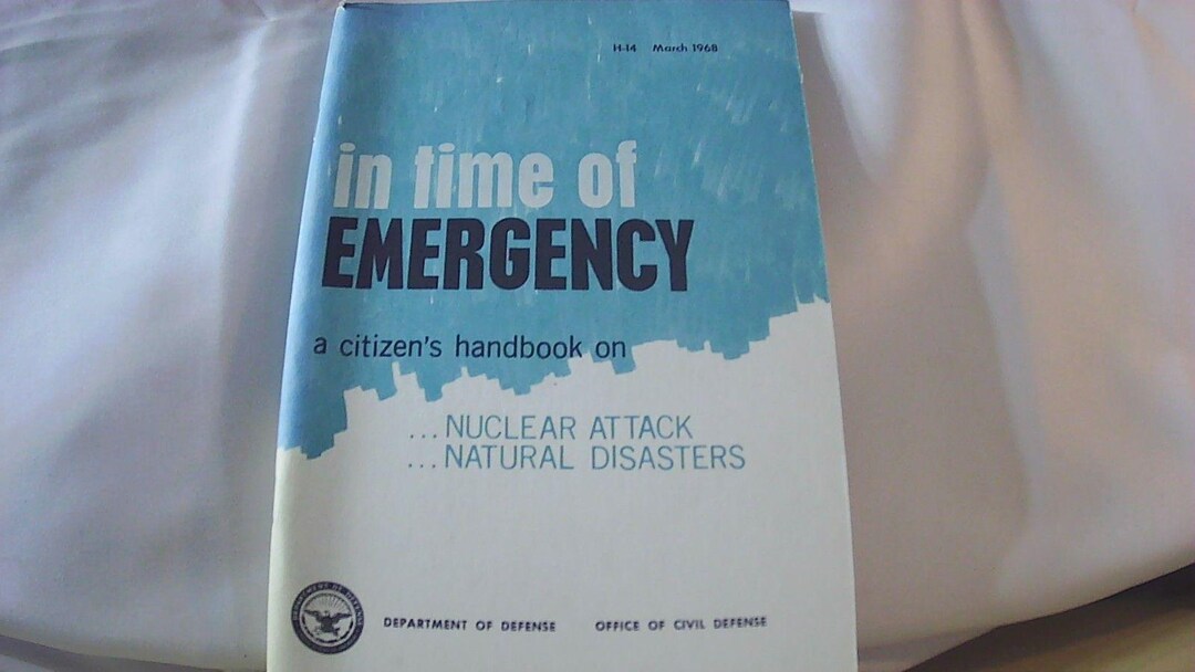 Dept. of Defense Vintage Emergency Booklet 03/1968 Nuclear Disaster ...