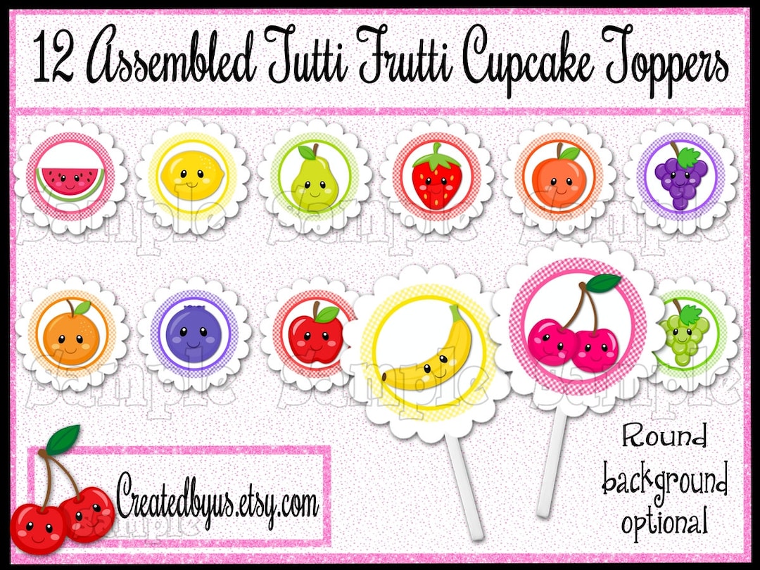 Fruity Cupcake Toppers Fruit Cupcake Toppers Two Fruitti Party Birthday ...