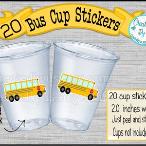 School Bus Party Cup Stickers School Bus Cup Stickers Teacher Gift ...