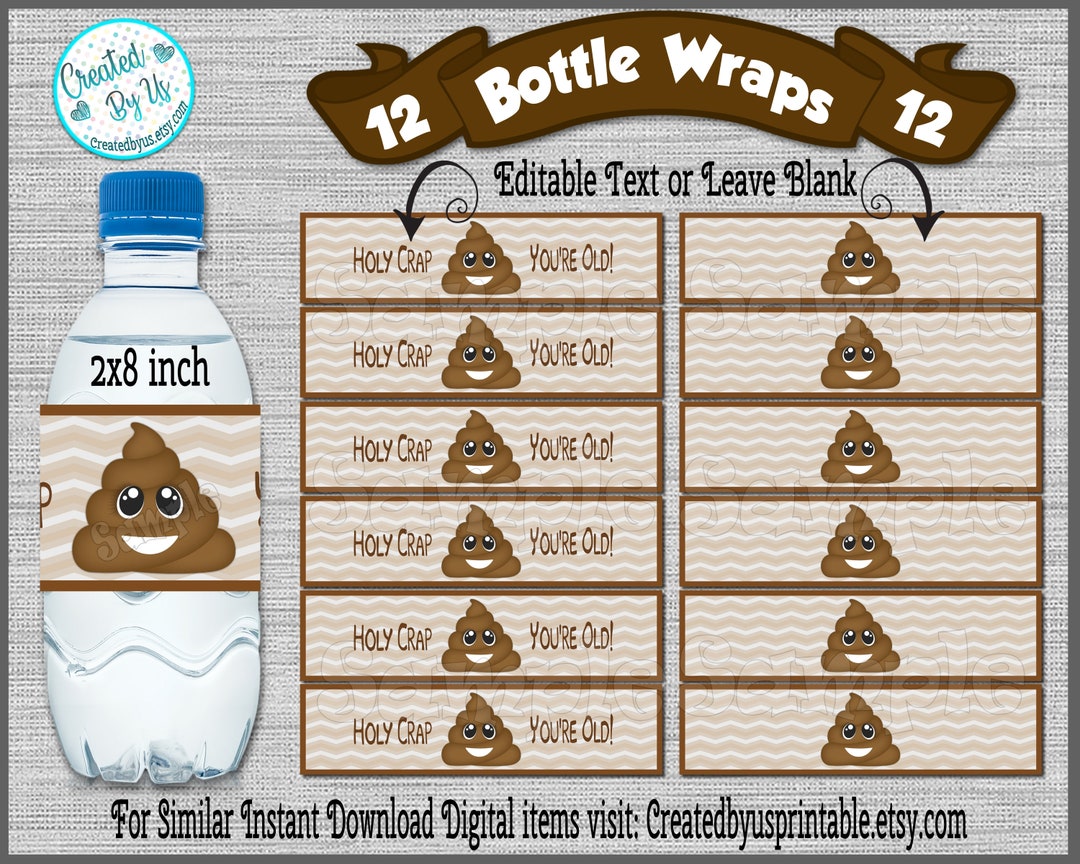 Poop Water Bottle Labels Holy Crap You're Old Waterbottle Wraps ...