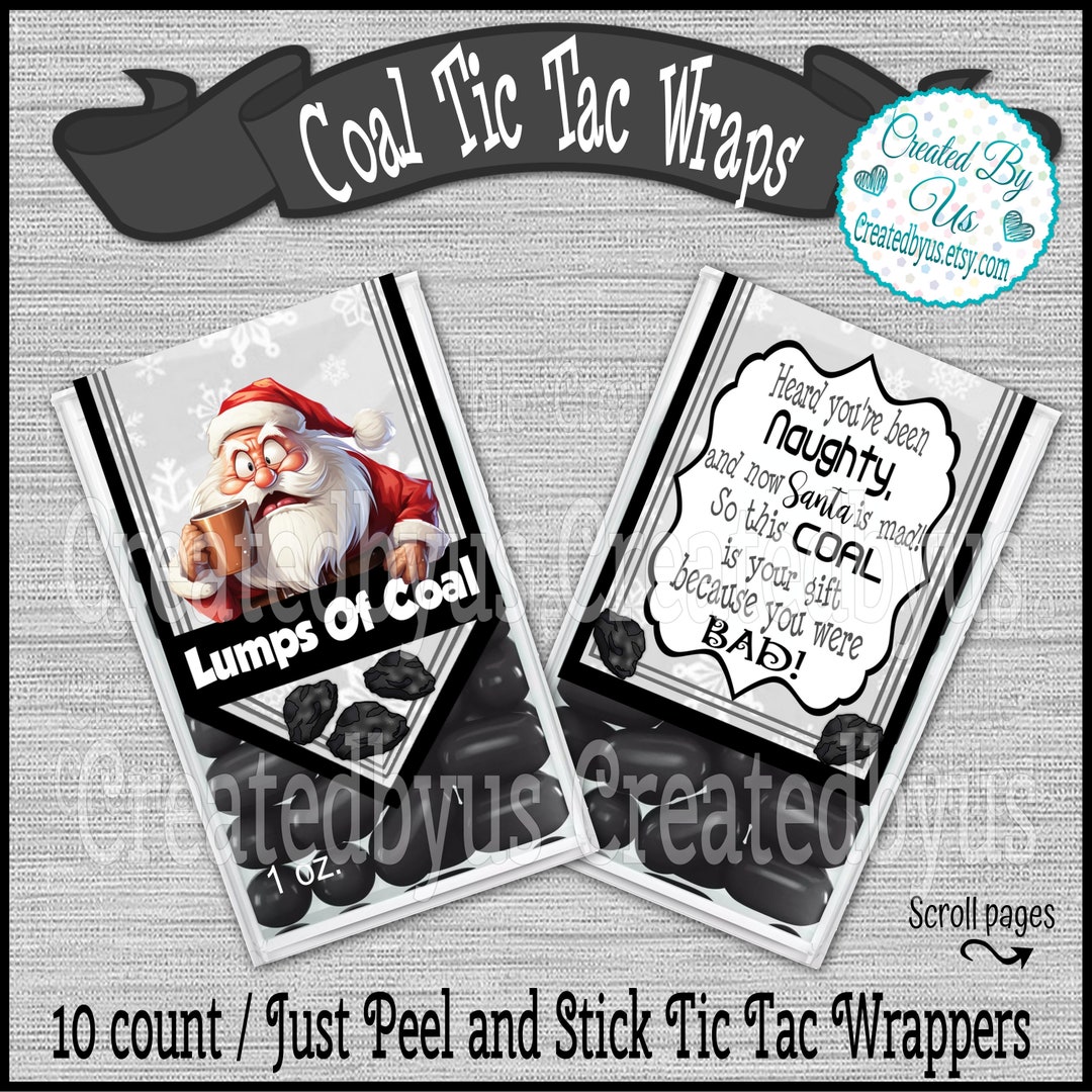 Coal Tic Tac Labels Lumps of Coal Stocking Stuffer Santa is Mad Tic Tac ...