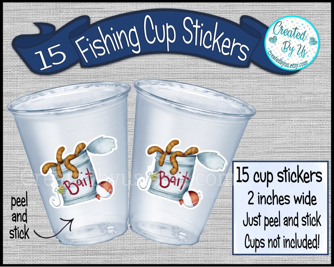 Fishing Party Cup Stickers the Big One Cup Stickers Fishing Bait ...