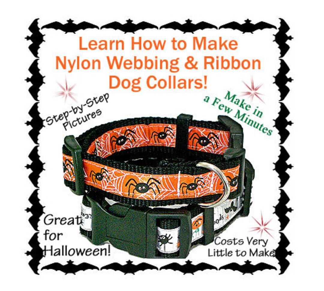 Adjustable Nylon Webbing & Ribbon Dog Collar Instant Download Learn How ...