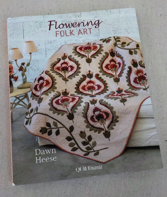 Flowering Folk Art by Dawn Heese for Quiltmania | Etsy
