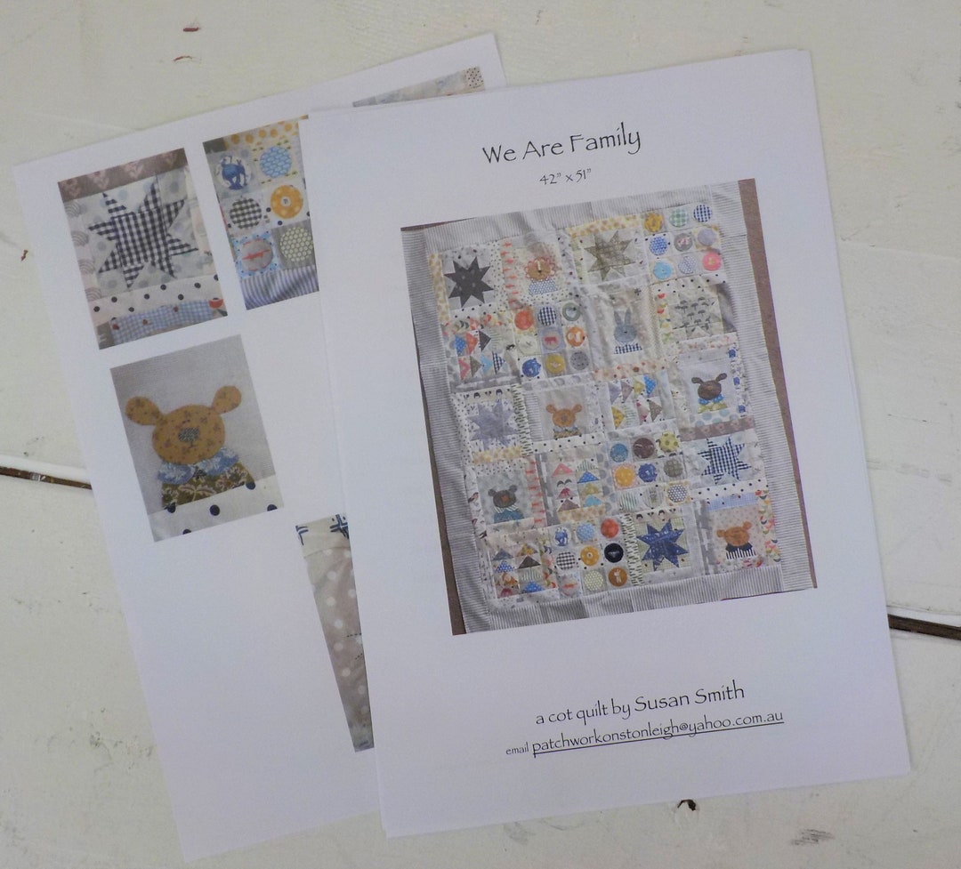 We Are Family Quilt Pattern...pattern Designed by Susan Smith ...