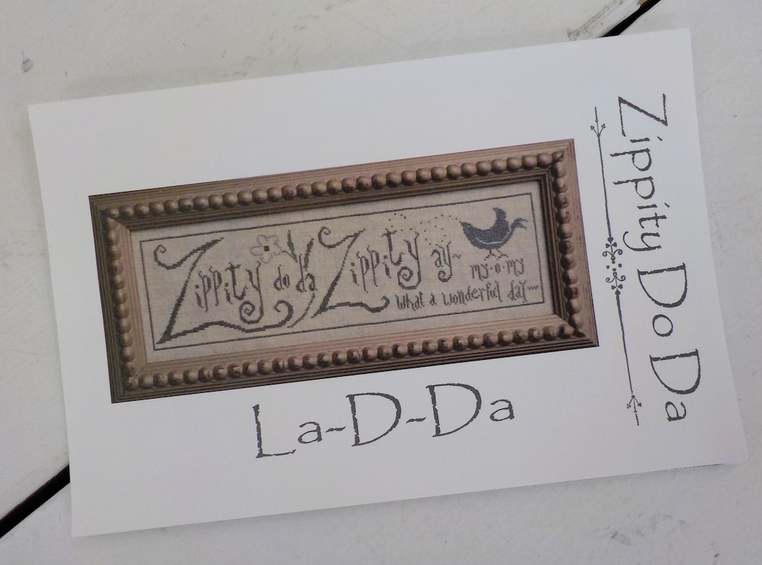 Zippity Do Da by La-d-da...cross Stitch Pattern - Etsy