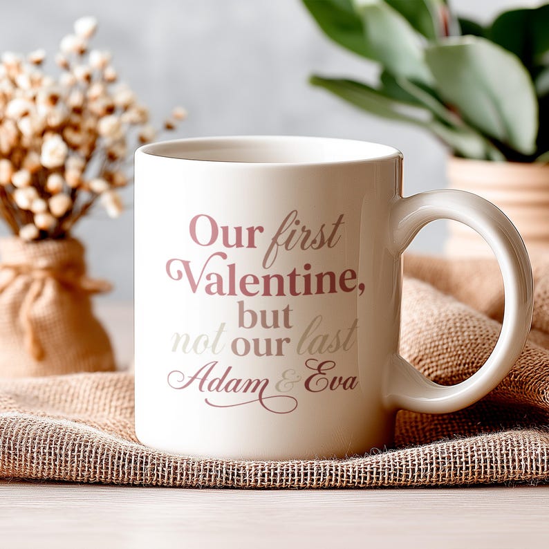 First Valentine Mug, Personalized Couple Name Mug, Our First Valentine ...