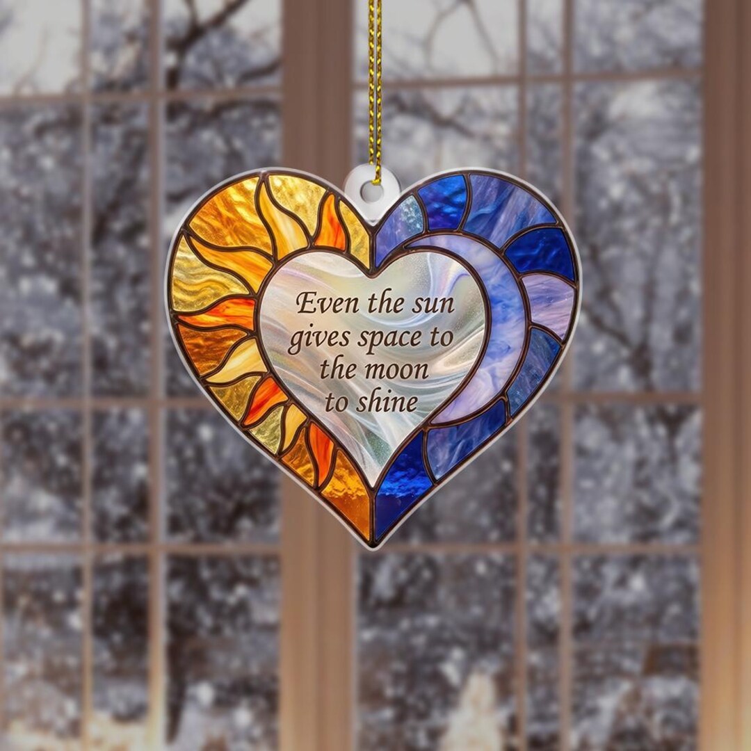 Acrylic Heart Suncatcher, Sun and Moon Window Decor With Quote ...