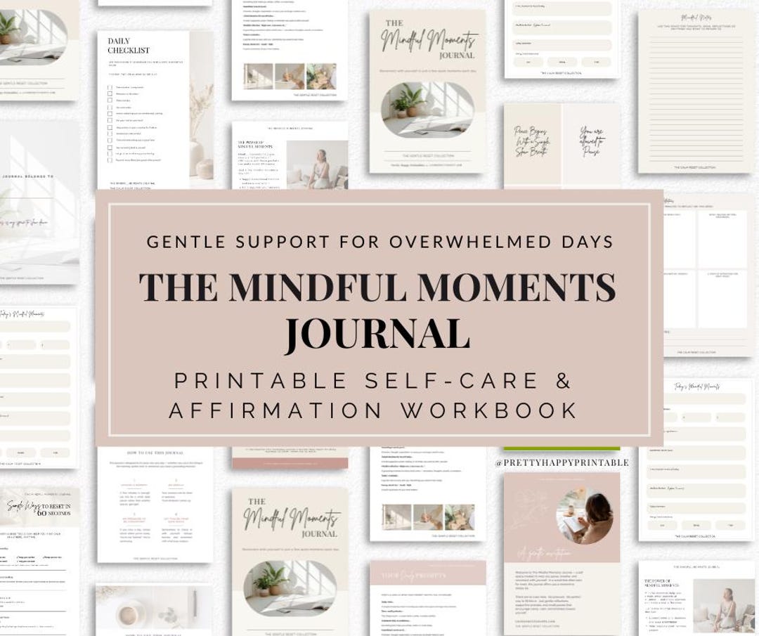 Mindful Moments Journal | Printable Self-care & Affirmation Workbook ...