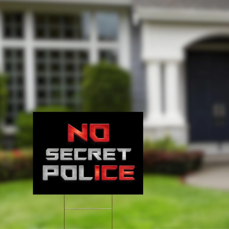 No Secret Police Yard Sign, Black Owned Business Lawn - Protest Sign - Etsy