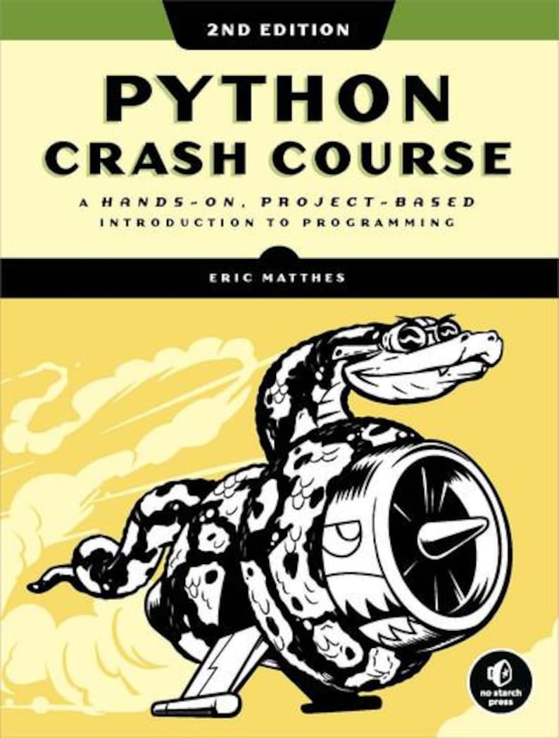 Python Crash Course A Hands-on, Project Based Introduction to Programming 2nd Edition - Etsy