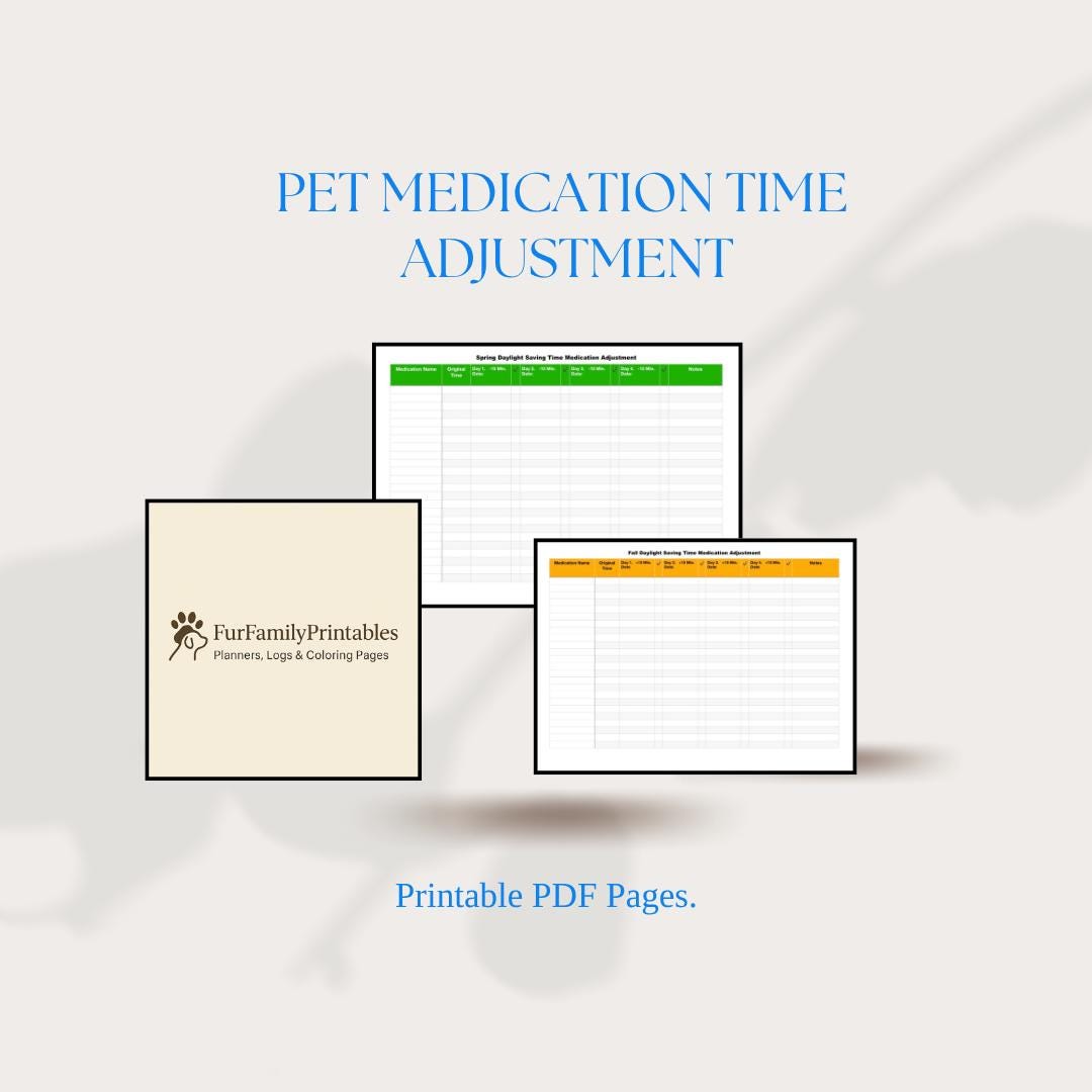 Medication Time Adjustment Log | Daylight Saving Time Change Tracker ...