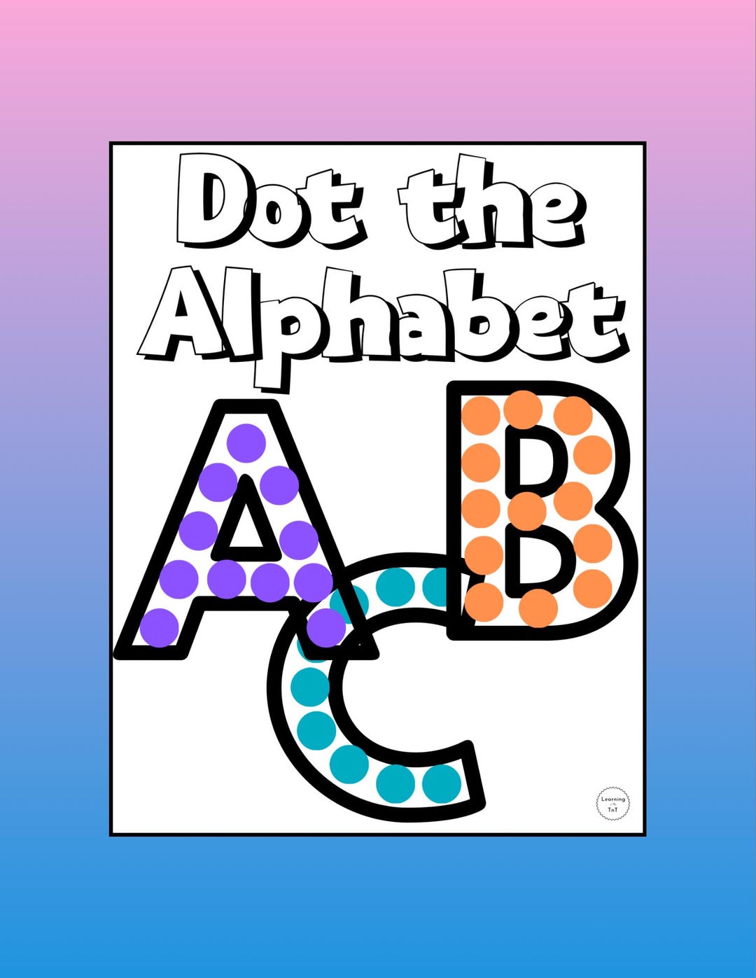 Alphabet Dot Marker Activity – Uppercase & Lowercase Letters | Instant ...