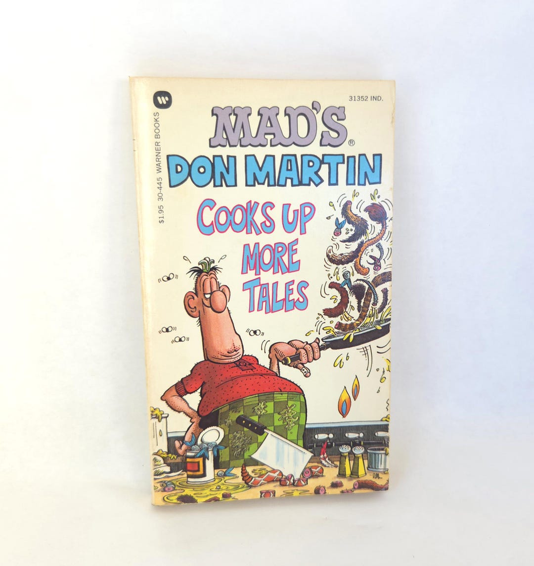 1982 Don Martin Cooks up More Tales - Mad Magazine Artist - Vintage ...