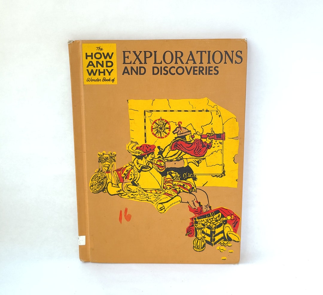 Vintage 1961 the How and Why Wonder Book of Explorations and ...