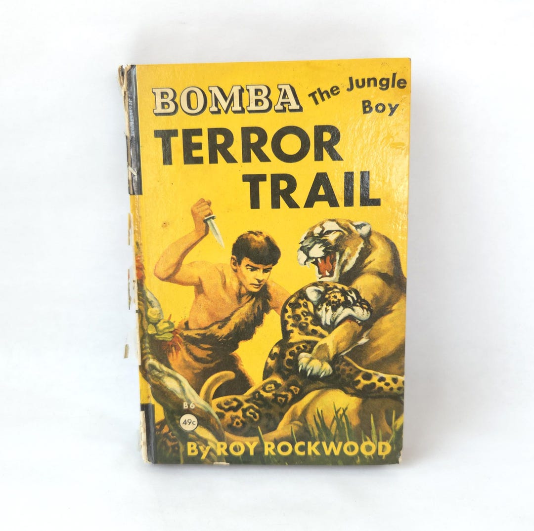 1928 Bomba the Jungle Boy - Terror Trail by Roy Rockwood - Vintage ...