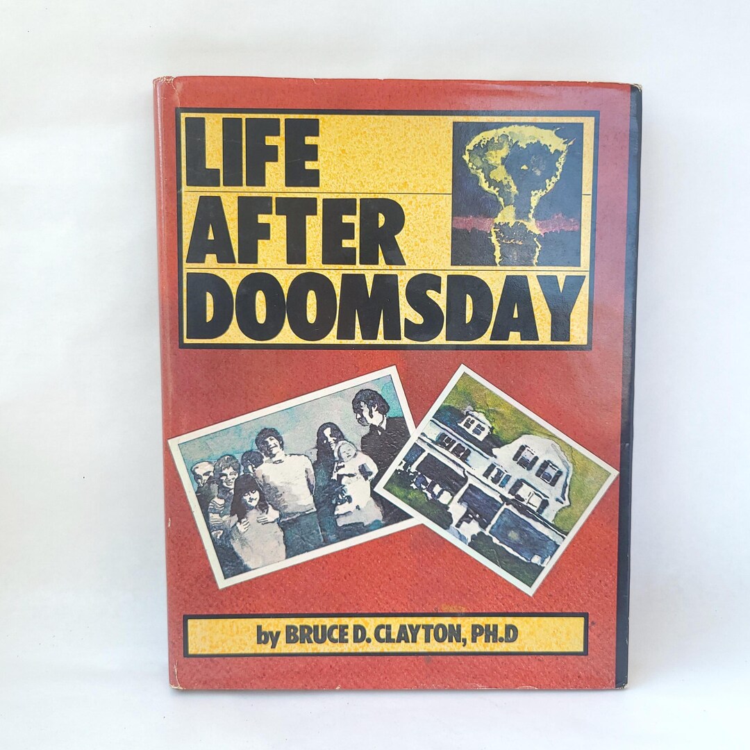 Vintage 1980 Life After Doomsday by Bruce D, Clayton First Edition Prepper Book / Survivalist ...