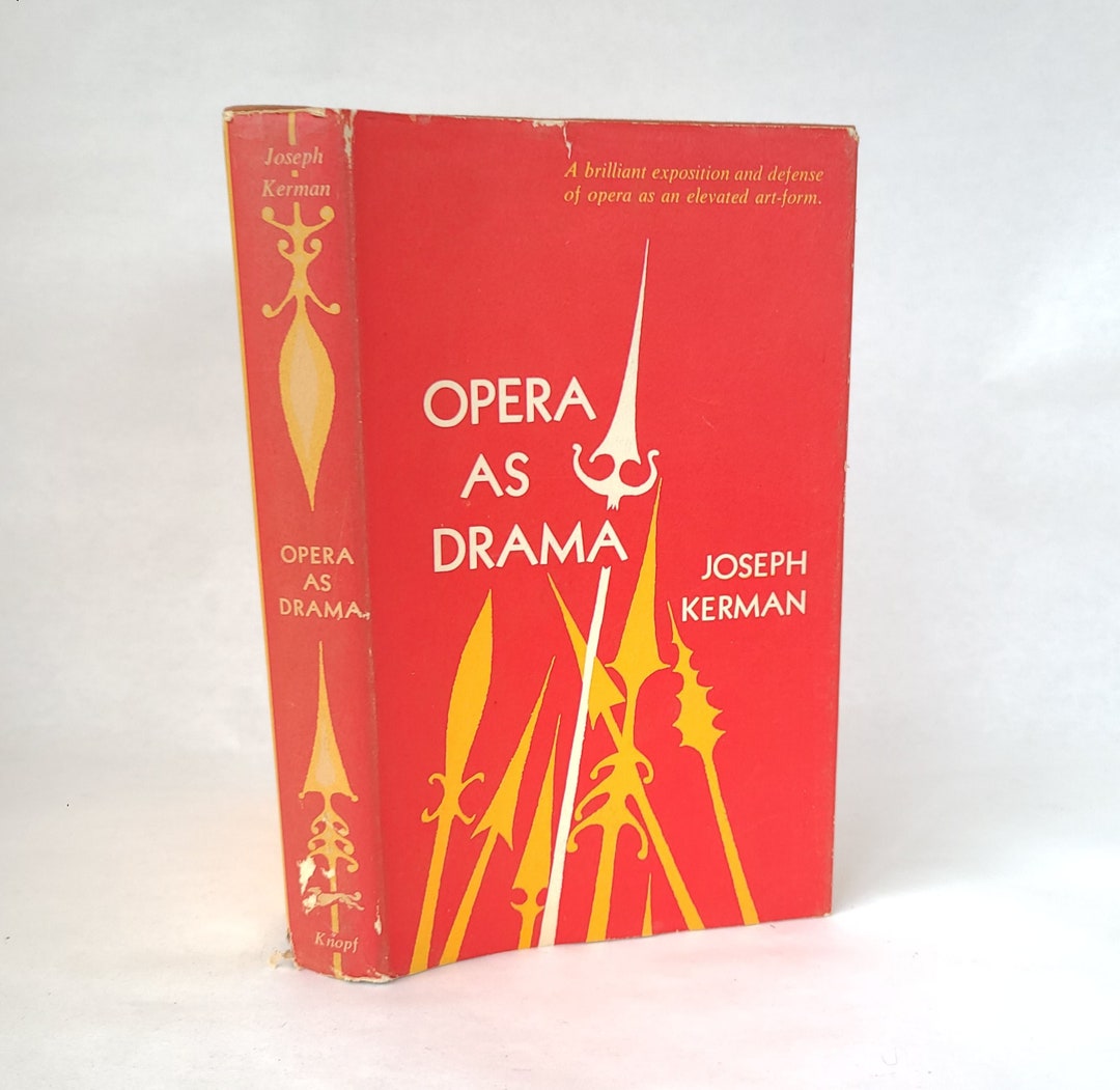 Vintage 1956 Opera as Drama by Joseph Kerman - Vintage Opera Book ...