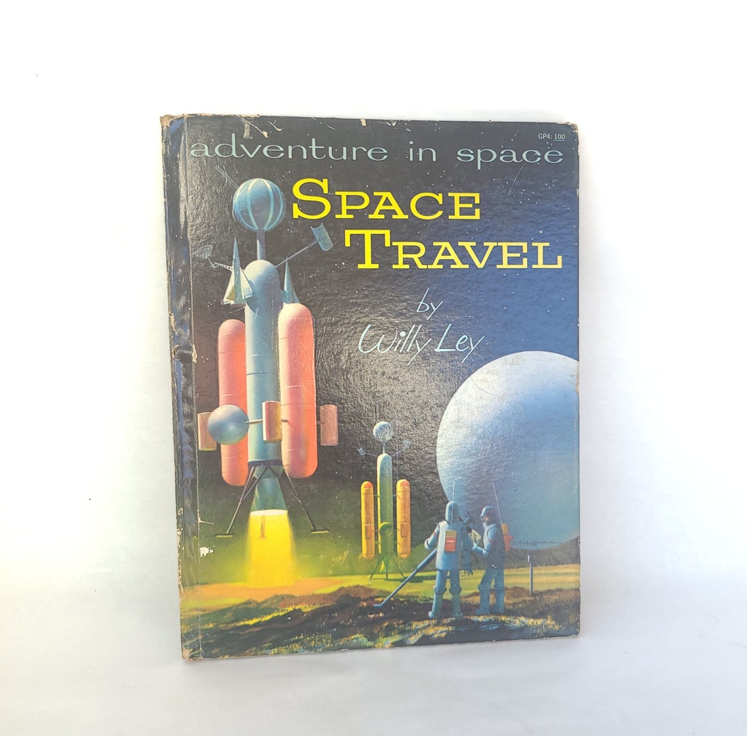 Vintage 1958 Adventure in Space: Space Travel by Willy Ley Vintage ...