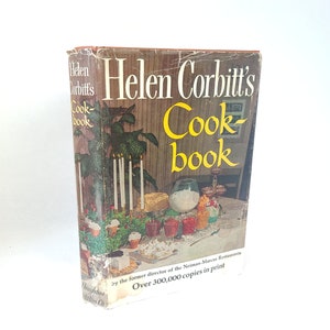 Vintage 1957 Helen Corbitt's Cookbook - Fifties Cookbook / Vintage ...