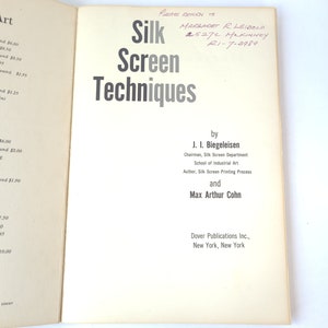Vintage 1958 Silk Screen Techniques by Biegeleisen and Cohn Dover Publications Vintage Silk ...