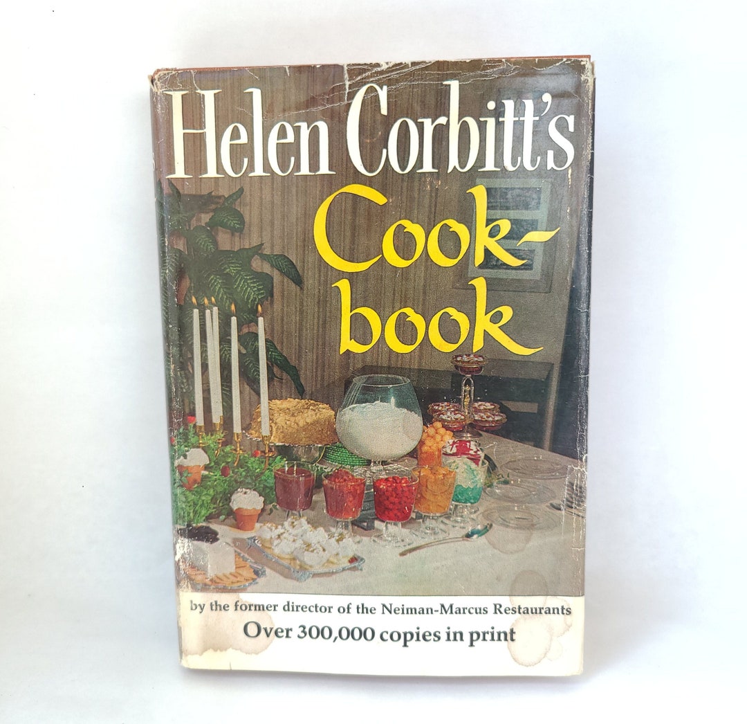 Vintage 1957 Helen Corbitt's Cookbook - Fifties Cookbook / Vintage ...