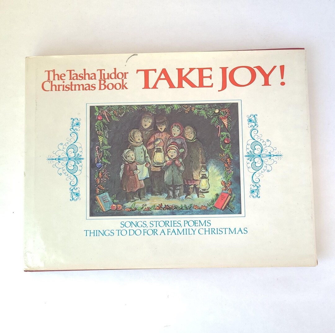 Vintage 1979 Take Joy the Tasha Tudor Christmas Book Songs, Stories ...