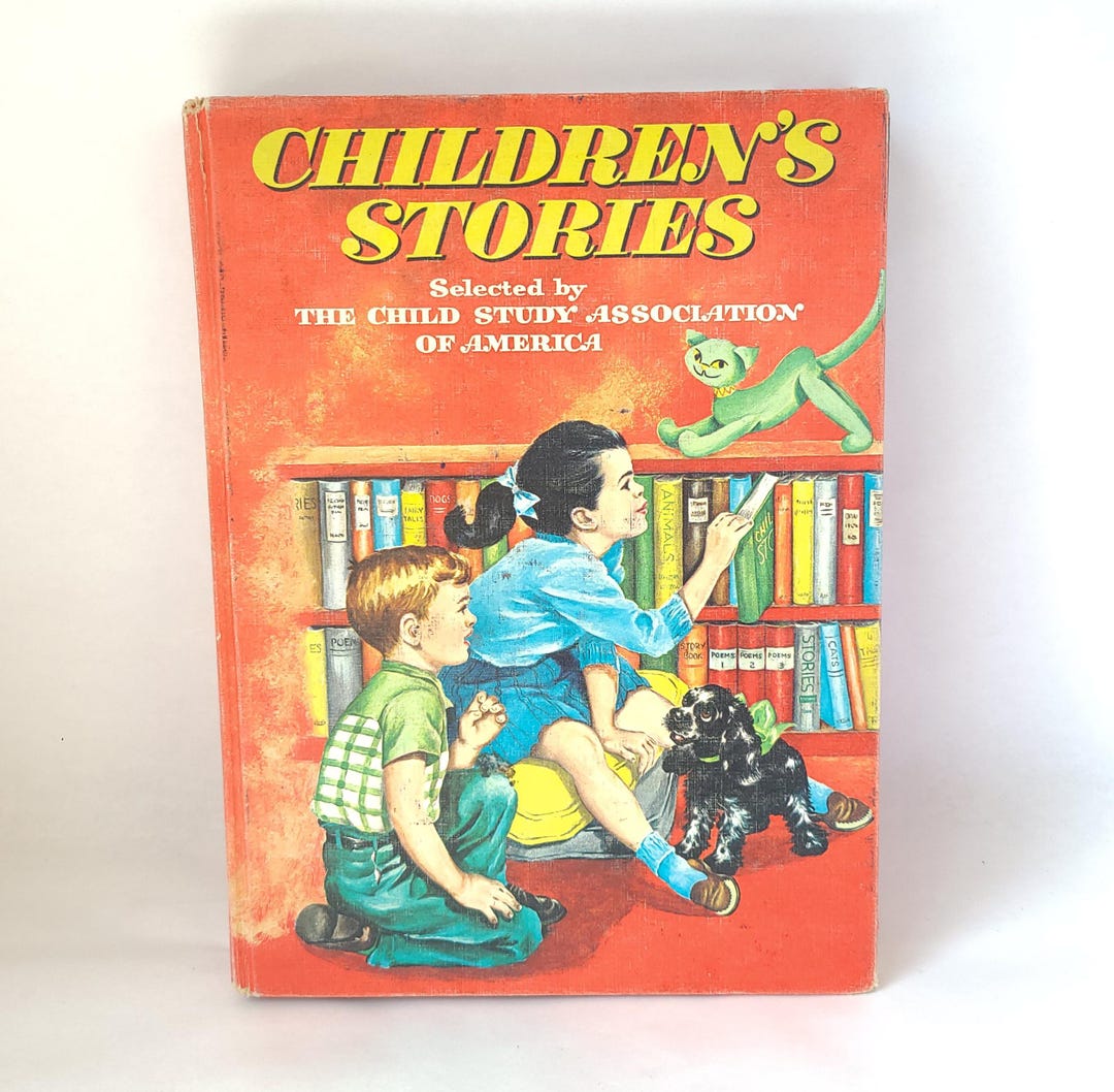 1963 Children's Stories - Selected by the Child Study Association of ...