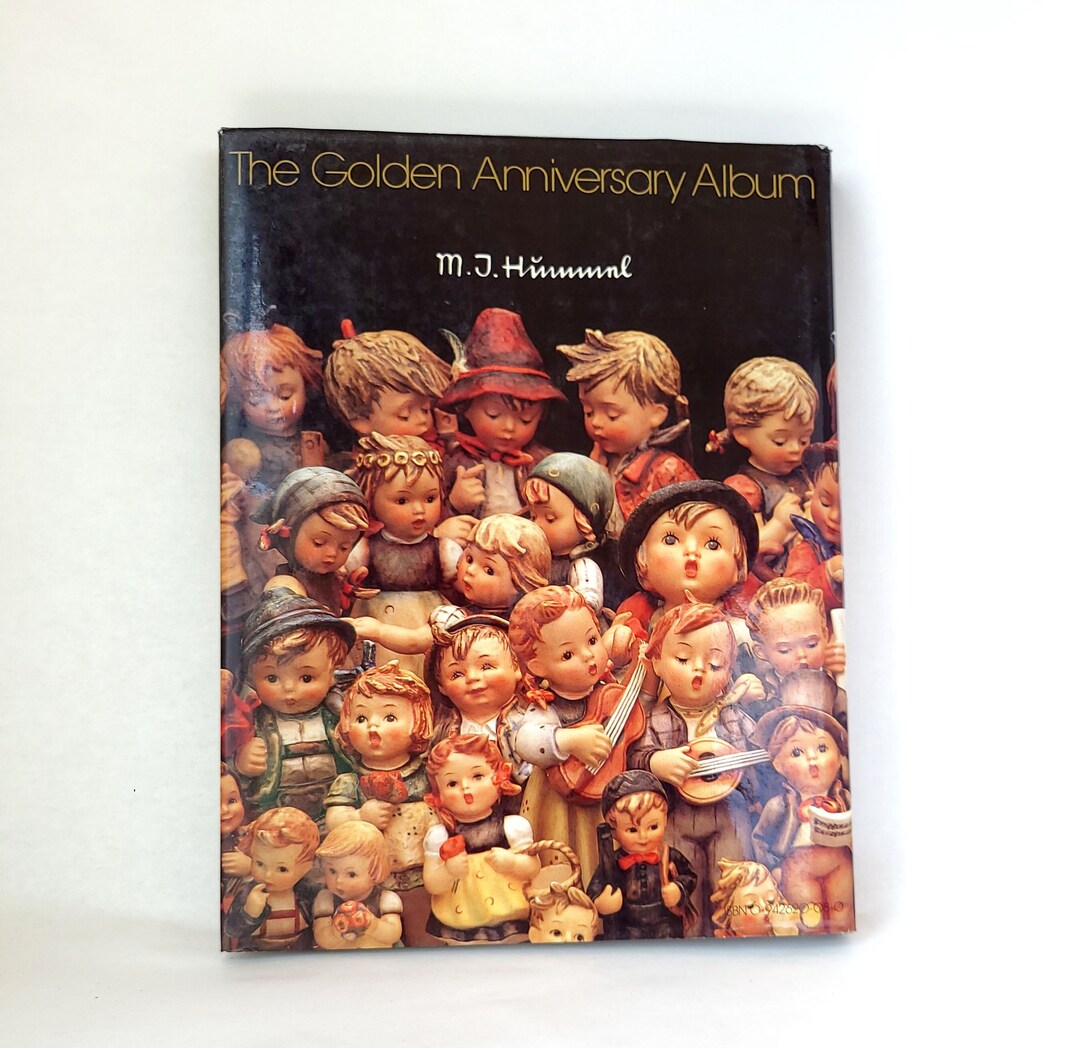 Vintage 1984 the Golden Anniversary Album M.I. Hummel - First Edition ...