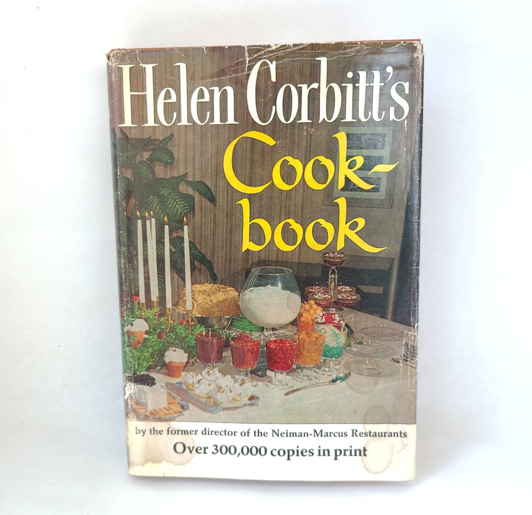 Vintage 1957 Helen Corbitt's Cookbook Fifties Cookbook / Vintage ...