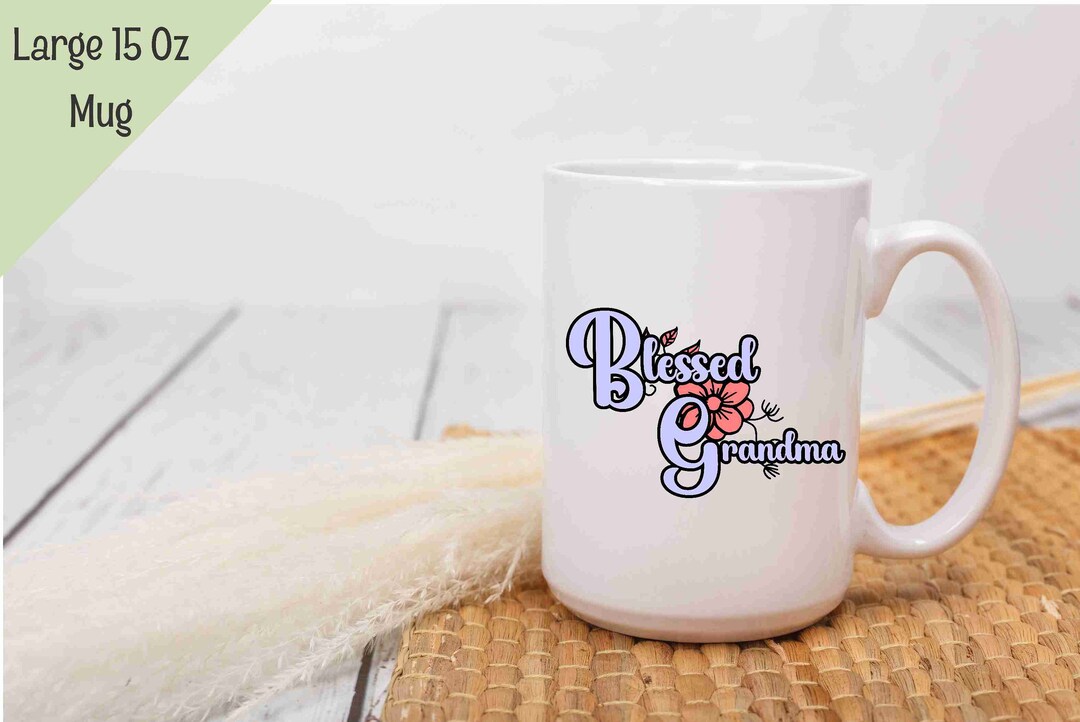 Blessed Grandma Coffee Mug Happy Grandma Flower Peach Flower Purple ...