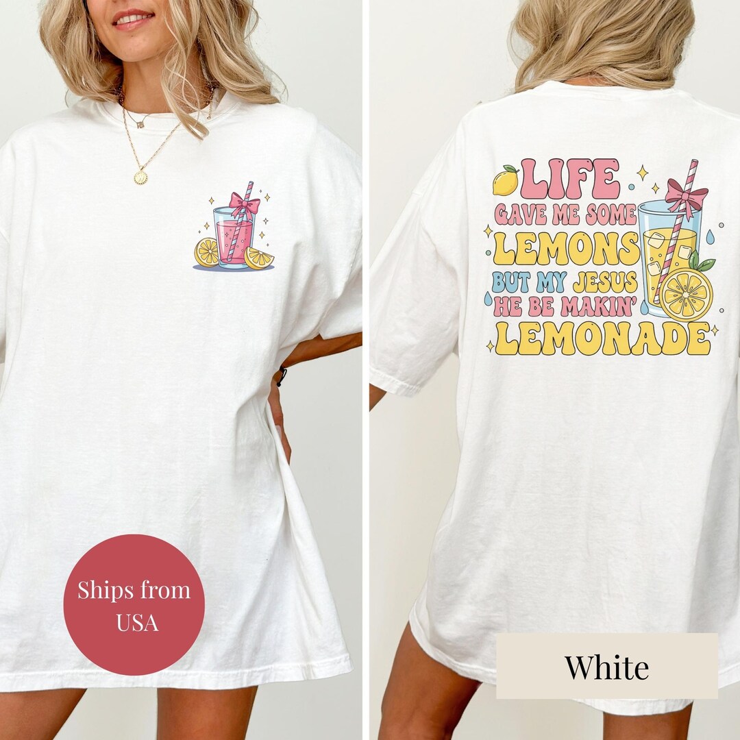Camiseta "Jesús Limonada", camiseta "La Vida Me Dio Limones" de Comfort ...