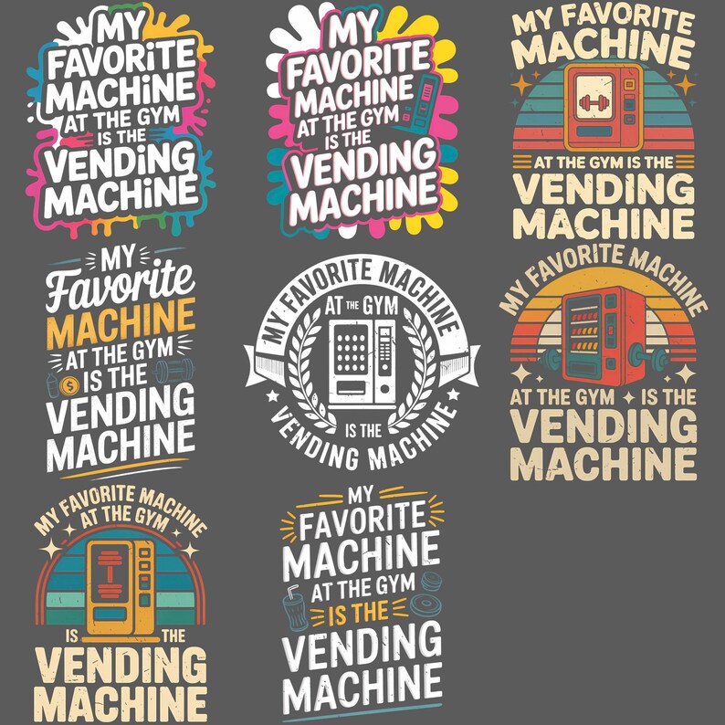 Vending Machine is My Favorite Machine PNG, Funny Gym Workout Clipart ...