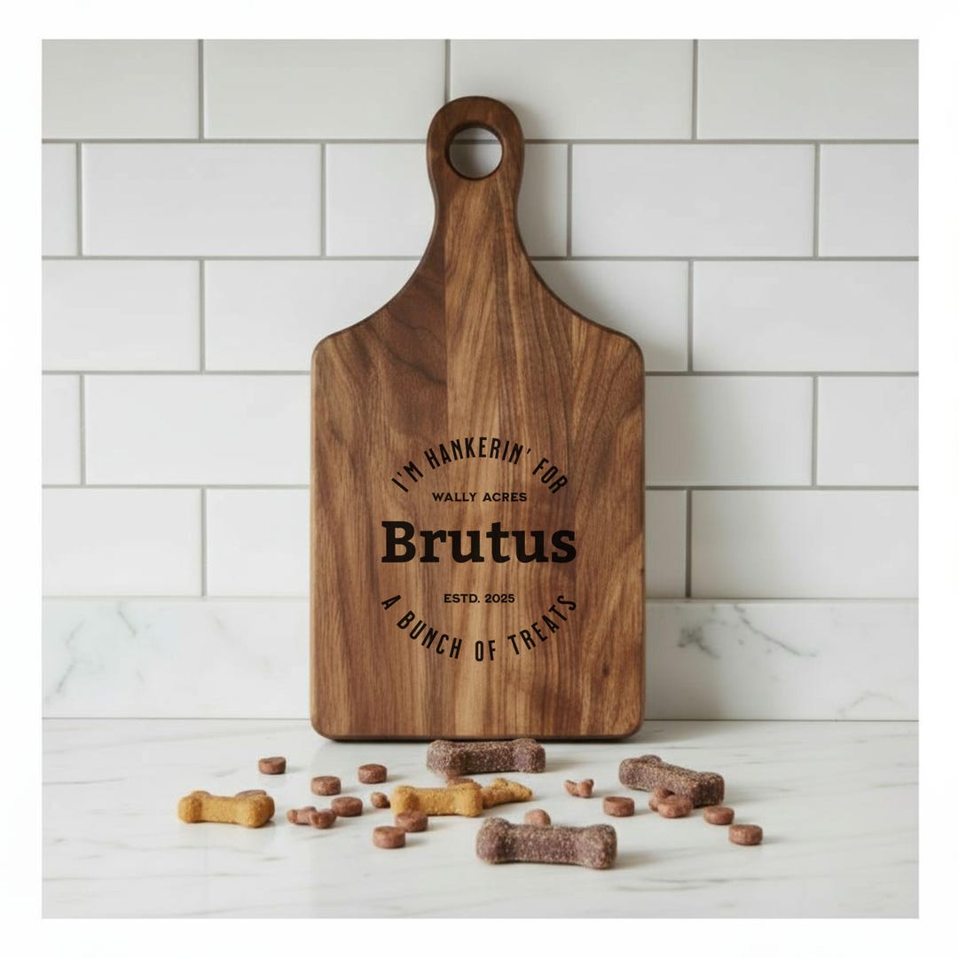 I’m Hankerin’ for a Bunch of Treats Custom Barkuterie Board: 13.5" X 7 ...