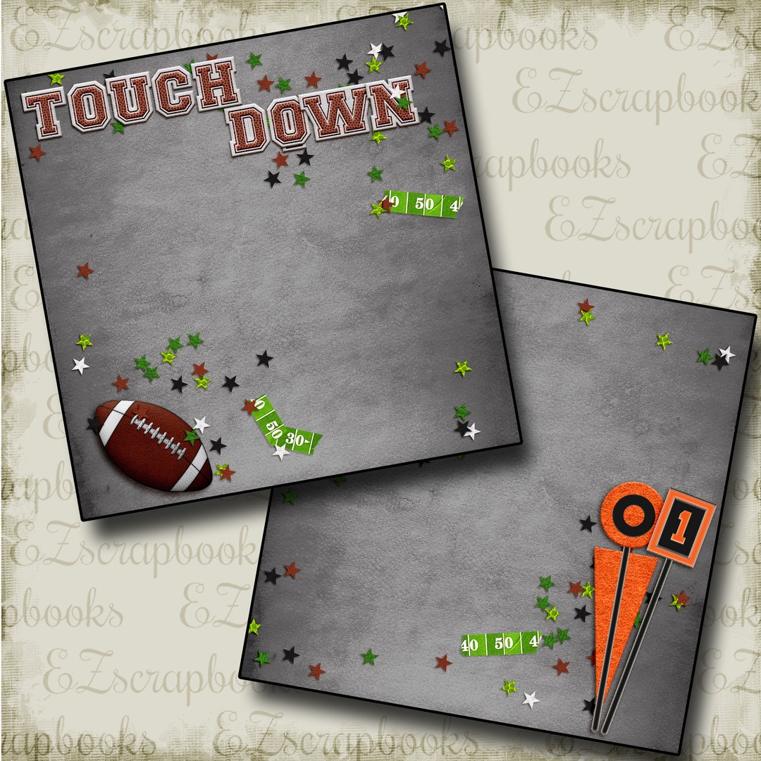 Touchdown NPM - FOOTBALL - 2 Premade Scrapbook Pages - EZ Layout 4487 ...