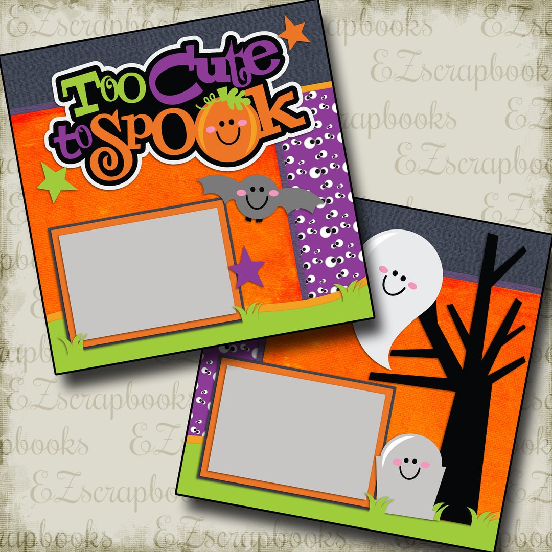 TOO CUTE to Spook - 2 Premade Scrapbook Pages - EZ Layout 2158 - Etsy